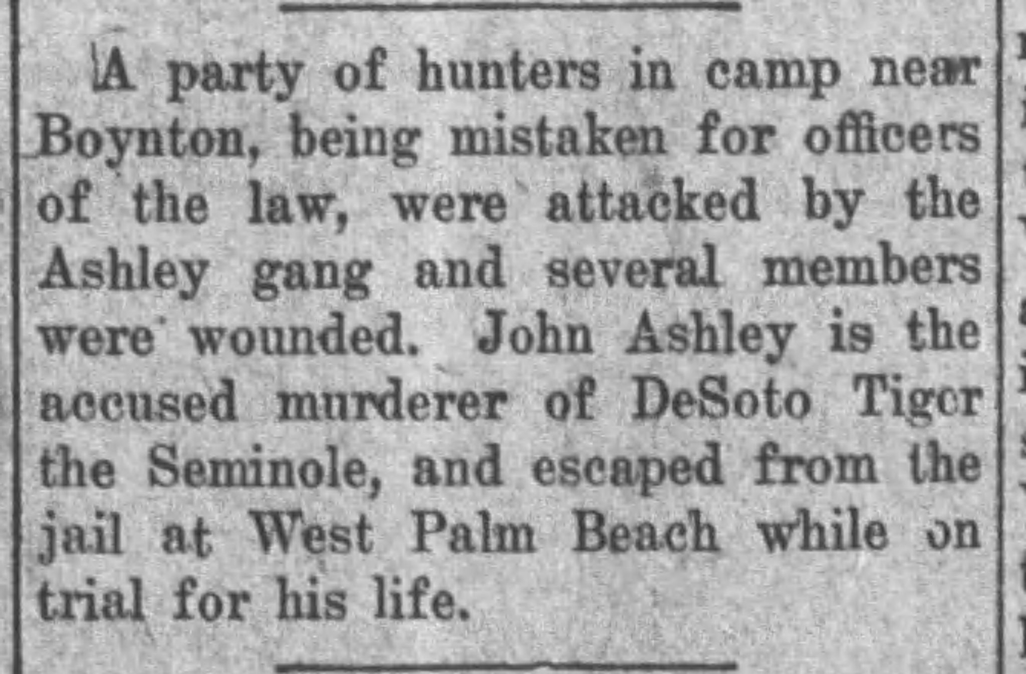 The Notorious Ashley Gang and Its Surprising Boynton Connections ...